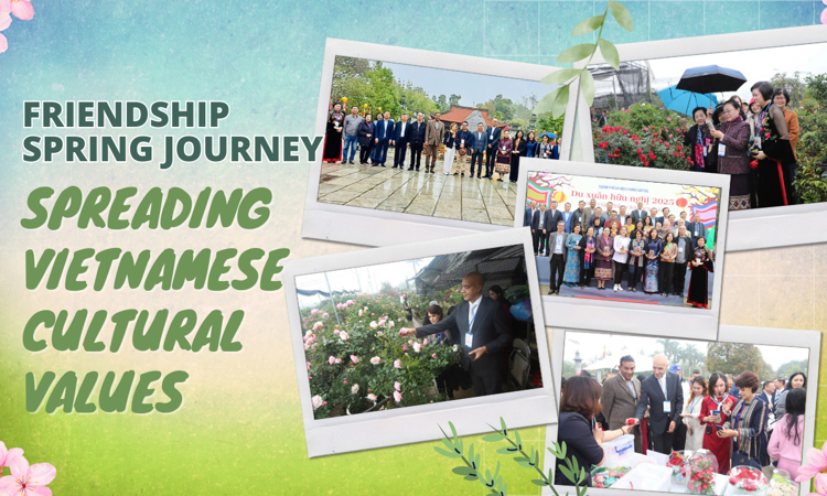 Friendship spring journey 2025: Promoting Vietnamese culture through ...