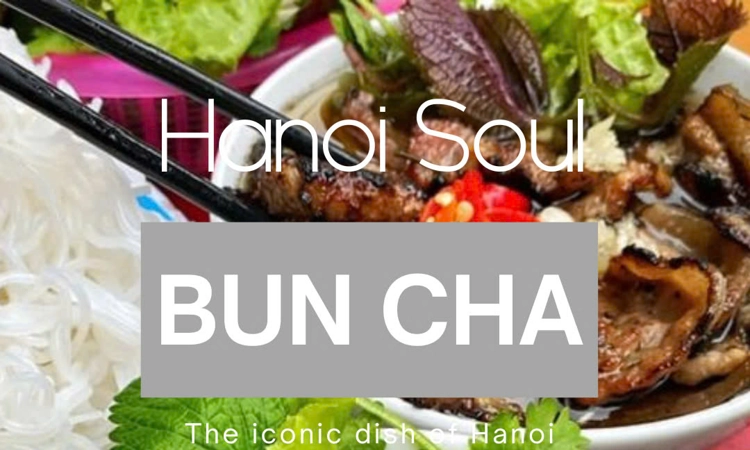Hanoi Soul: Bun cha